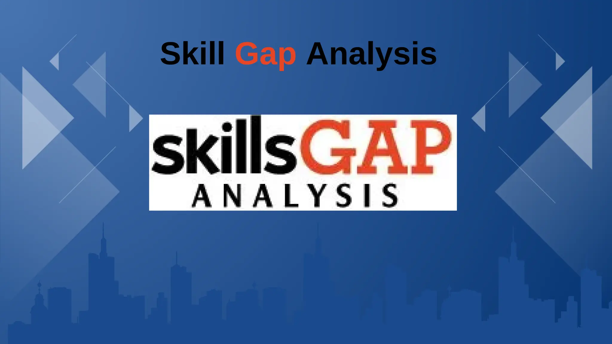 Skill Gap Analysis Understanding and Bridging Workforce Gaps | PPT