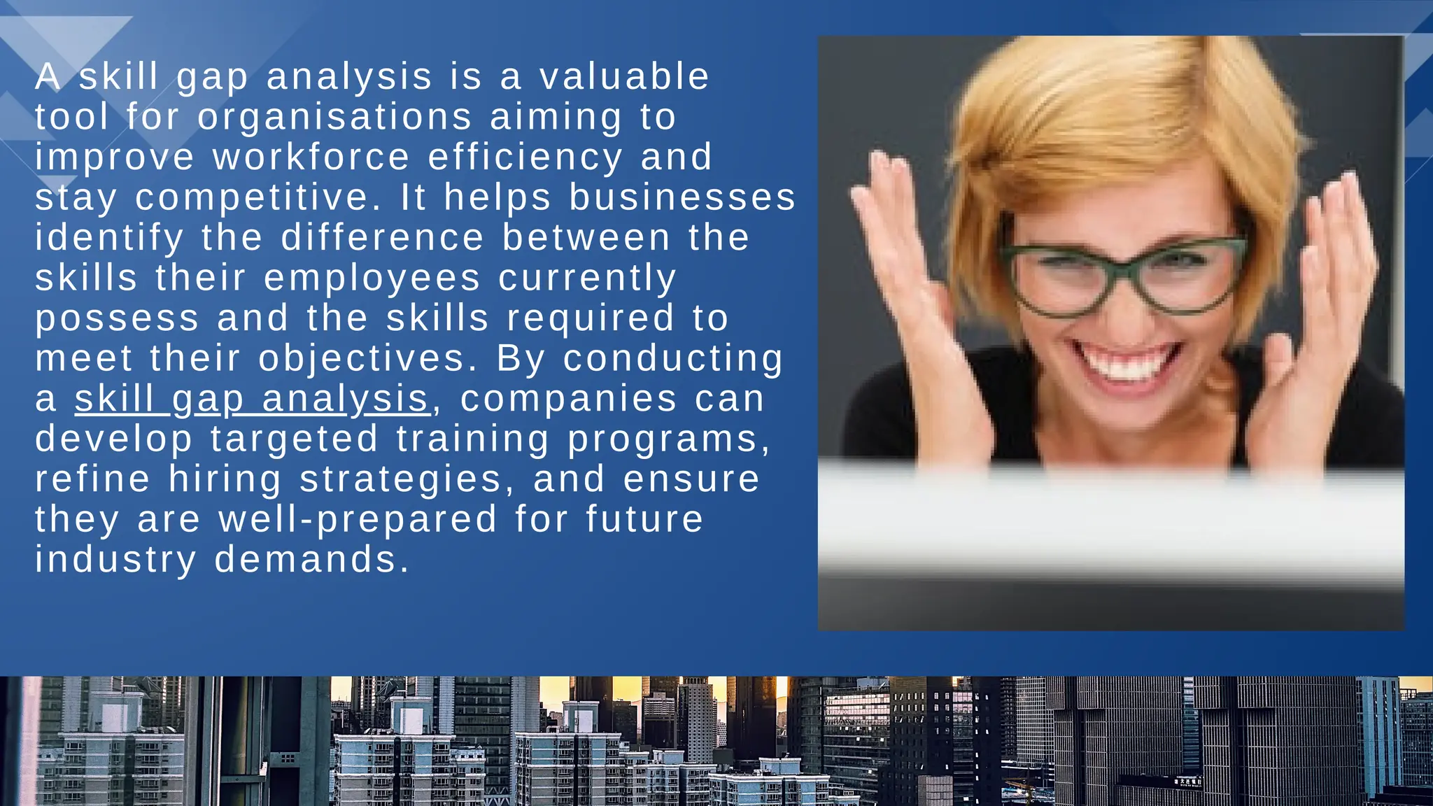 Skill Gap Analysis Understanding and Bridging Workforce Gaps | PPT