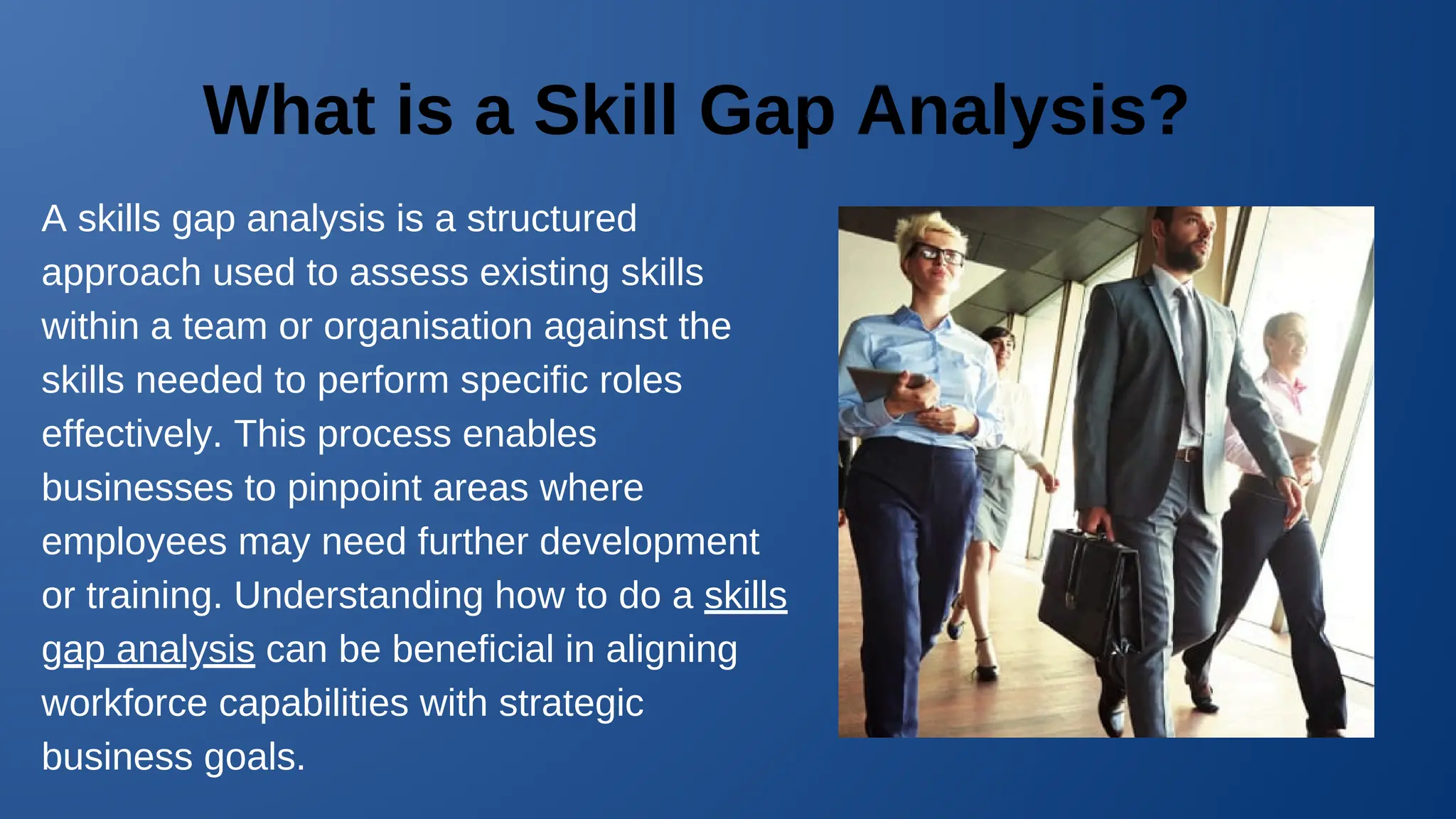 Skill Gap Analysis Understanding and Bridging Workforce Gaps | PPT
