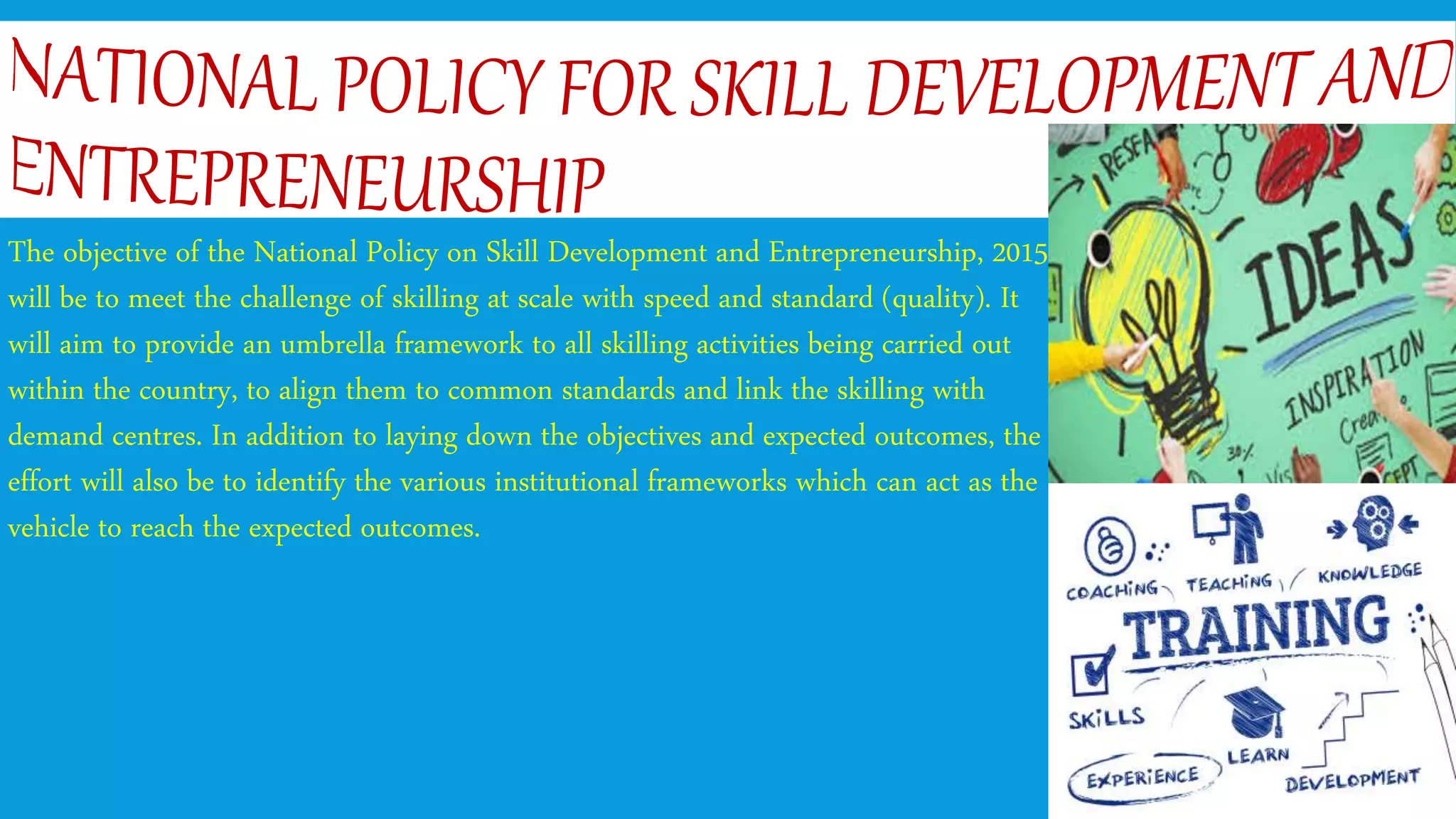 Skill India - A Skill Development Campaign | PPTX