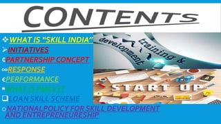 Skill India - A Skill Development Campaign | PPTX