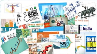 Skill India - A Skill Development Campaign | PPTX