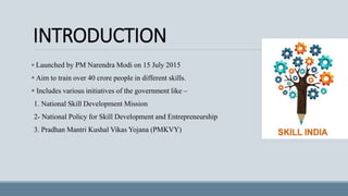 Skill India presentation topic ppt.pptx