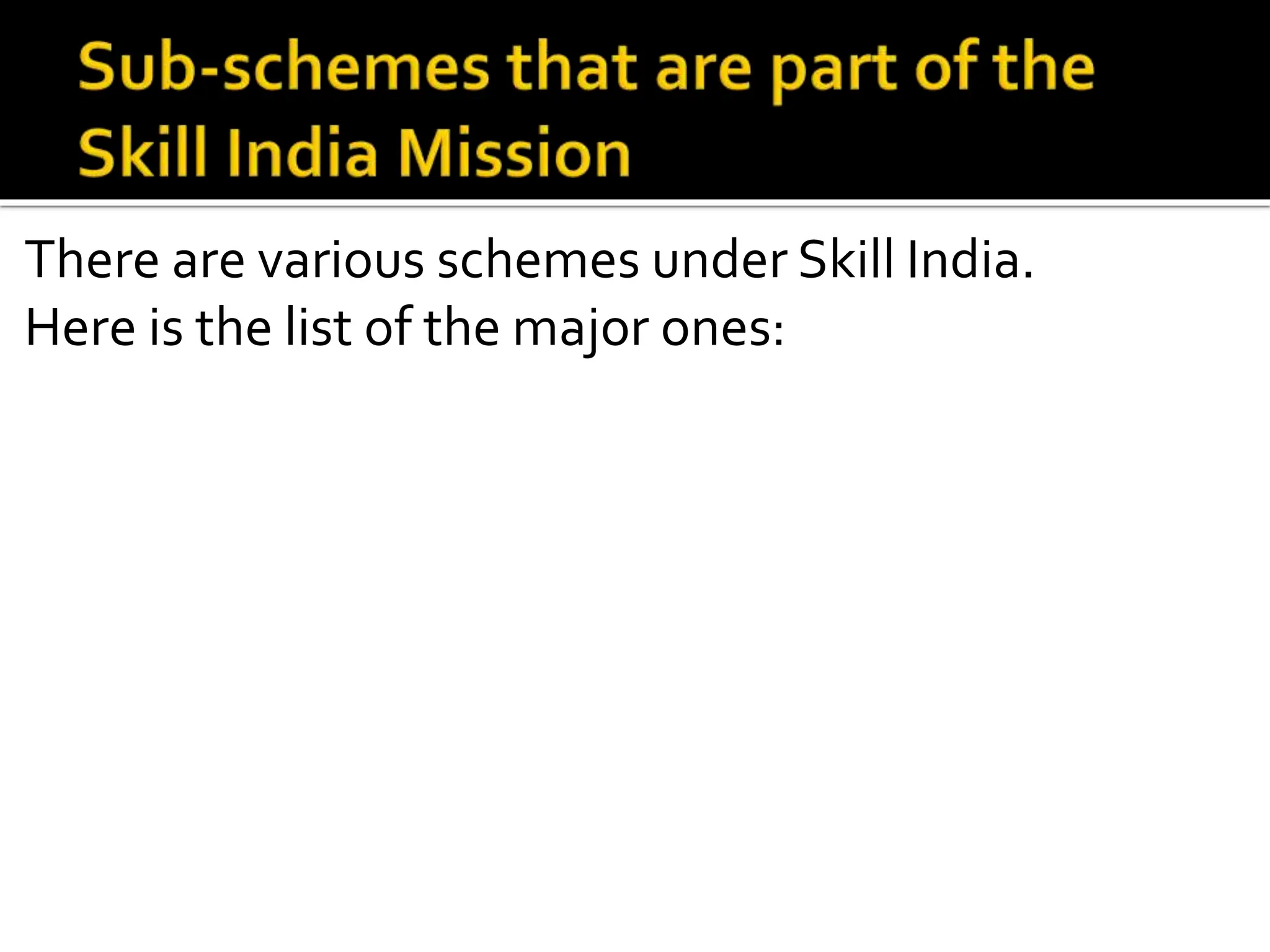 Skill India Program — Objectives, Features & Advantages.pptx