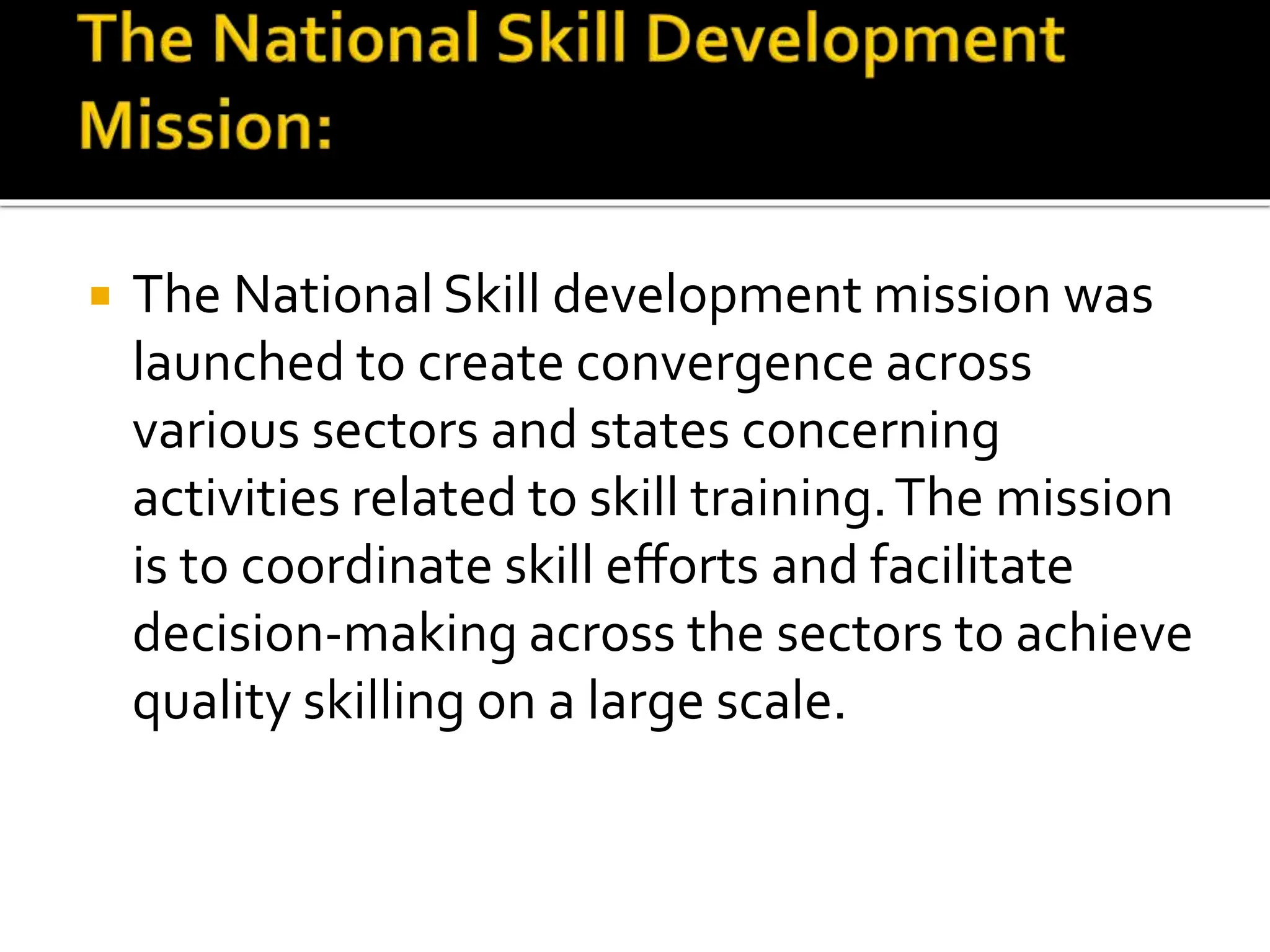 Skill India Program — Objectives, Features & Advantages.pptx
