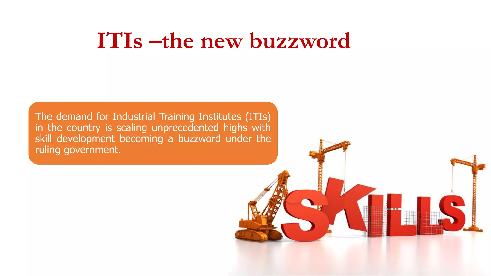 The Rebirth of ITIs in India | PPT