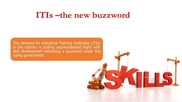 The Rebirth of ITIs in India | PPT
