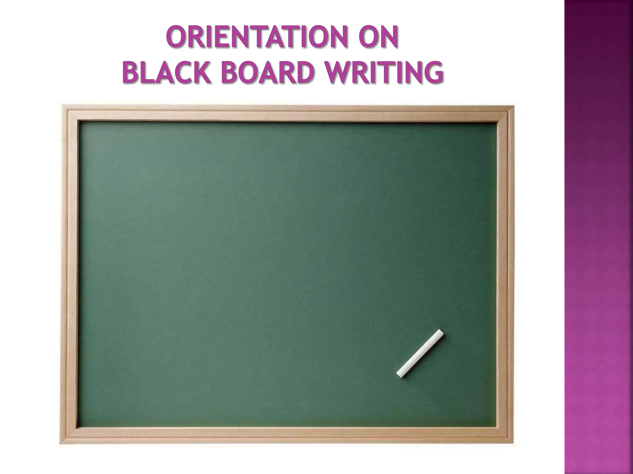 Skill of Blackboard Writing.pptx