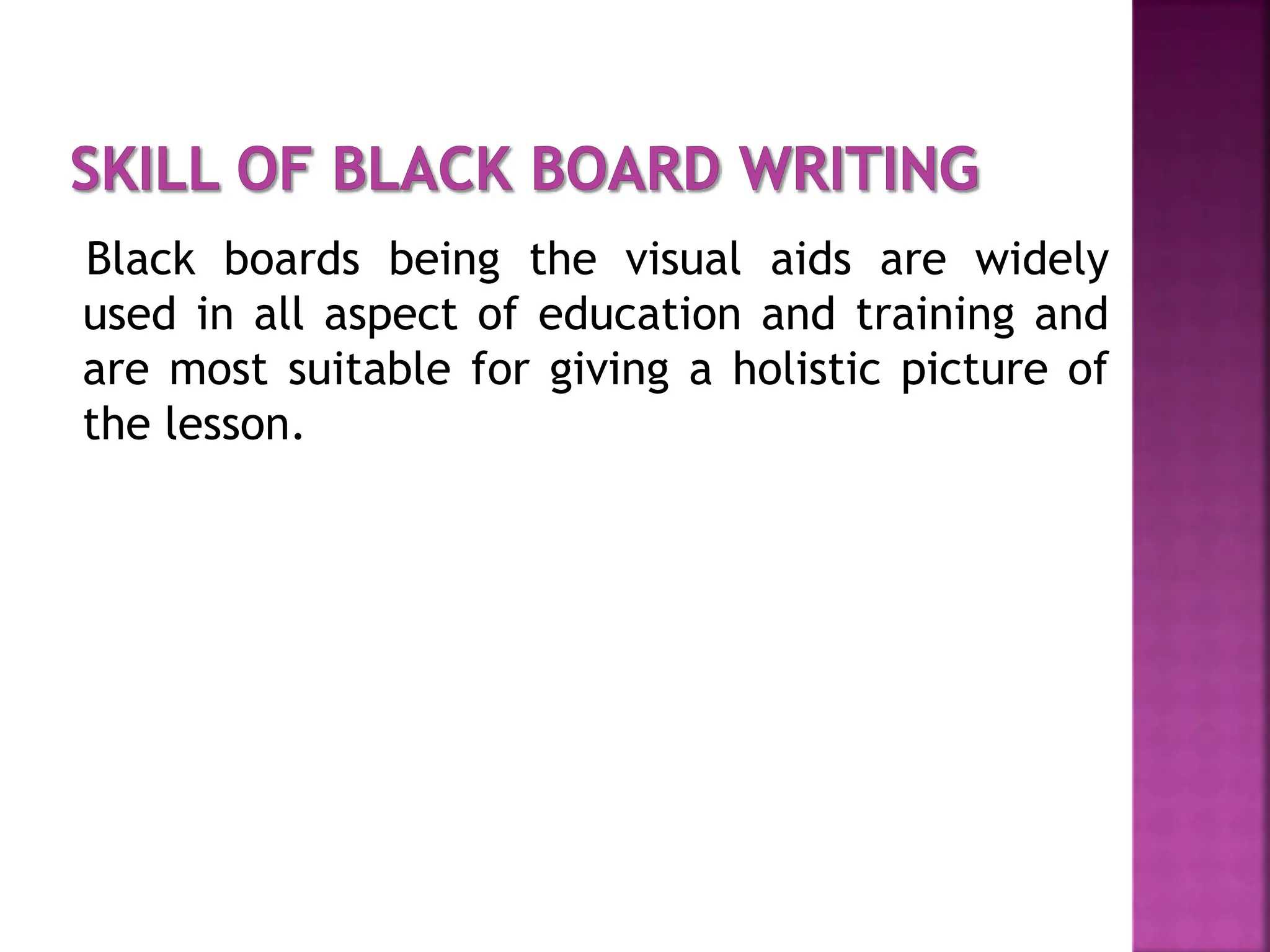 Skill of Blackboard Writing.pptx