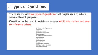 Skill of Questioning (Micro-Teaching) | PPTX