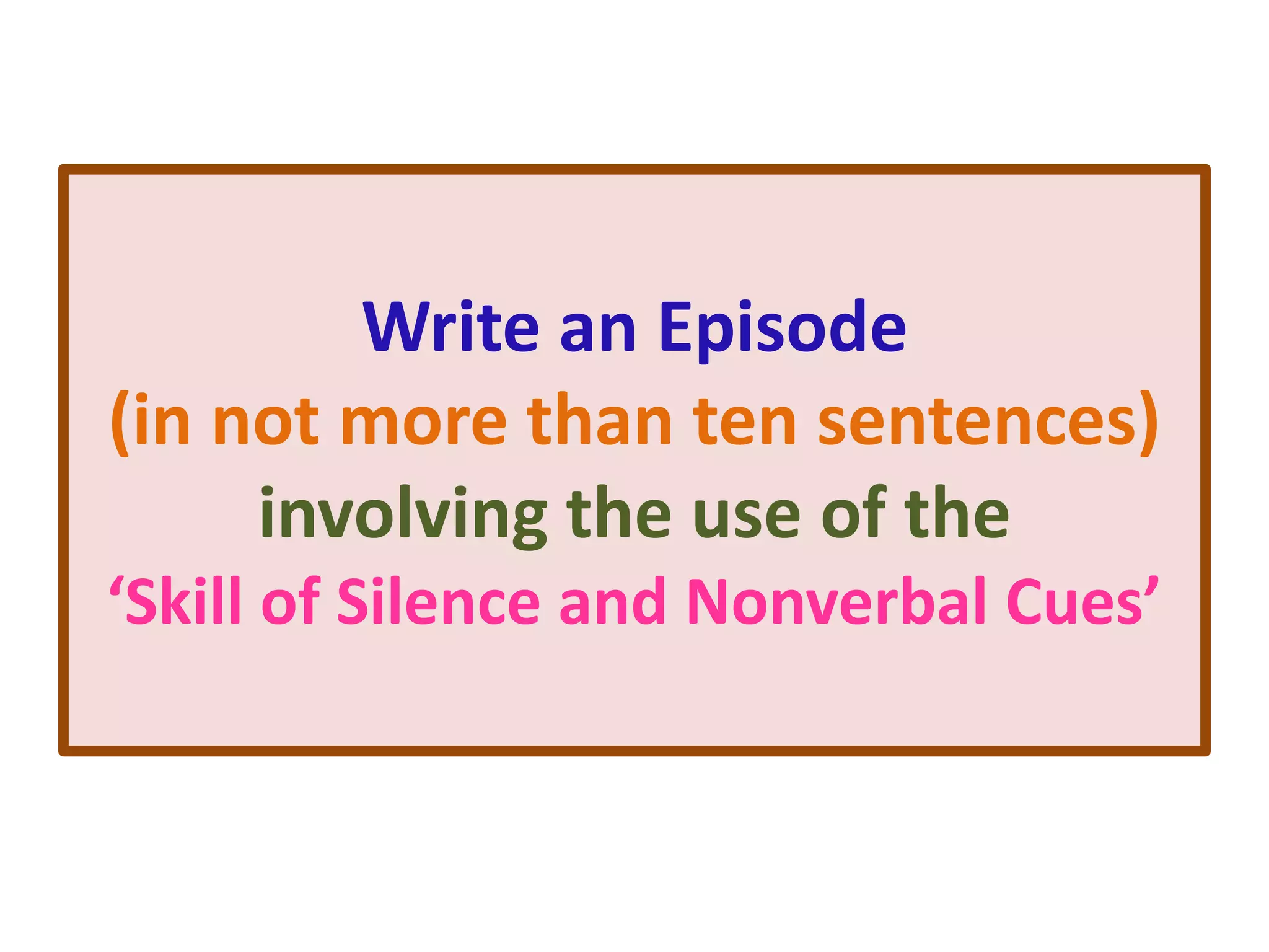 Skill of silence and non verbal cues | PPTX
