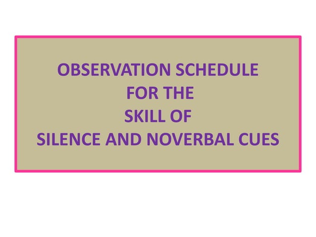 Skill of silence and non verbal cues | PPTX