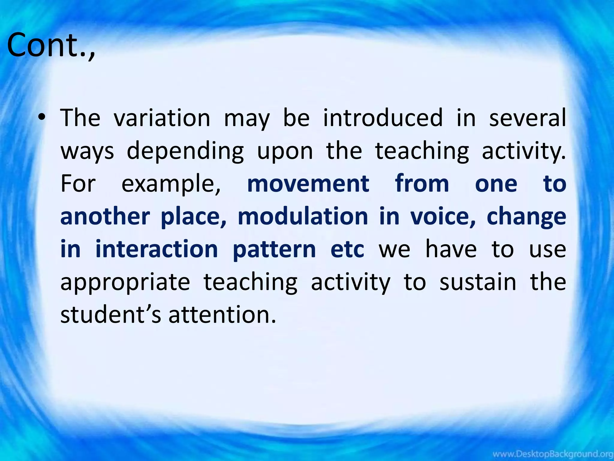 Skill of stimulus variation | PPTX
