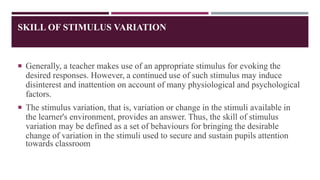 Skill of stimulus variation | PPTX