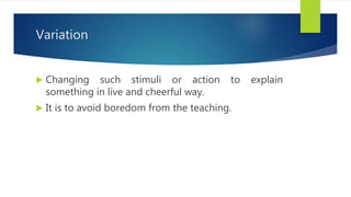 Skill of Stimulus Variation | PPTX
