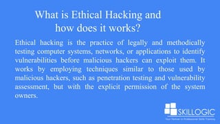 Skillogic Ethical Hacking course Chennai | PPT