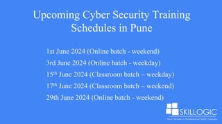 Skillogic Cyber security Course in Pune | PPT