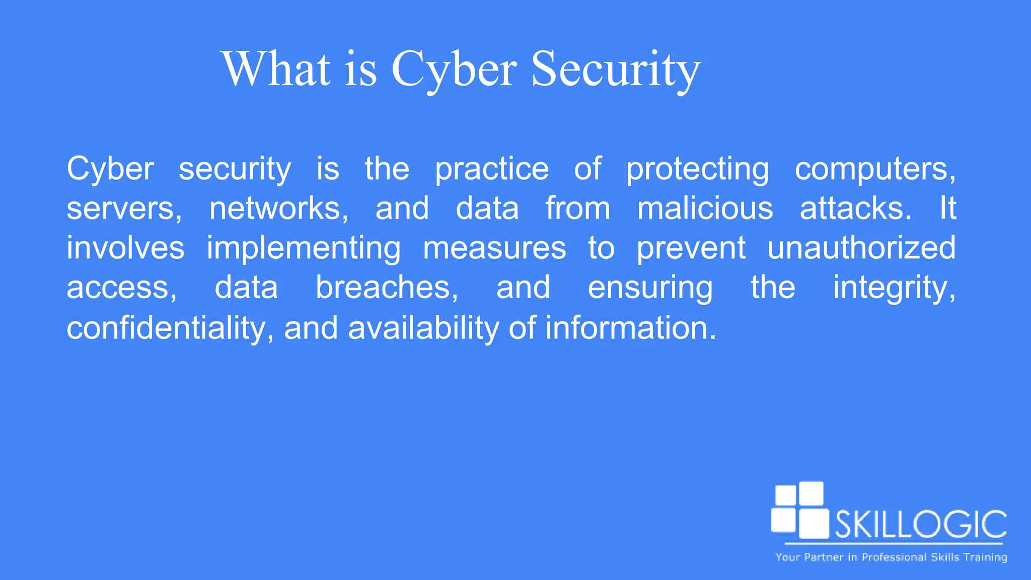 Skillogic Cyber Security Training Institute in Pune | PPT