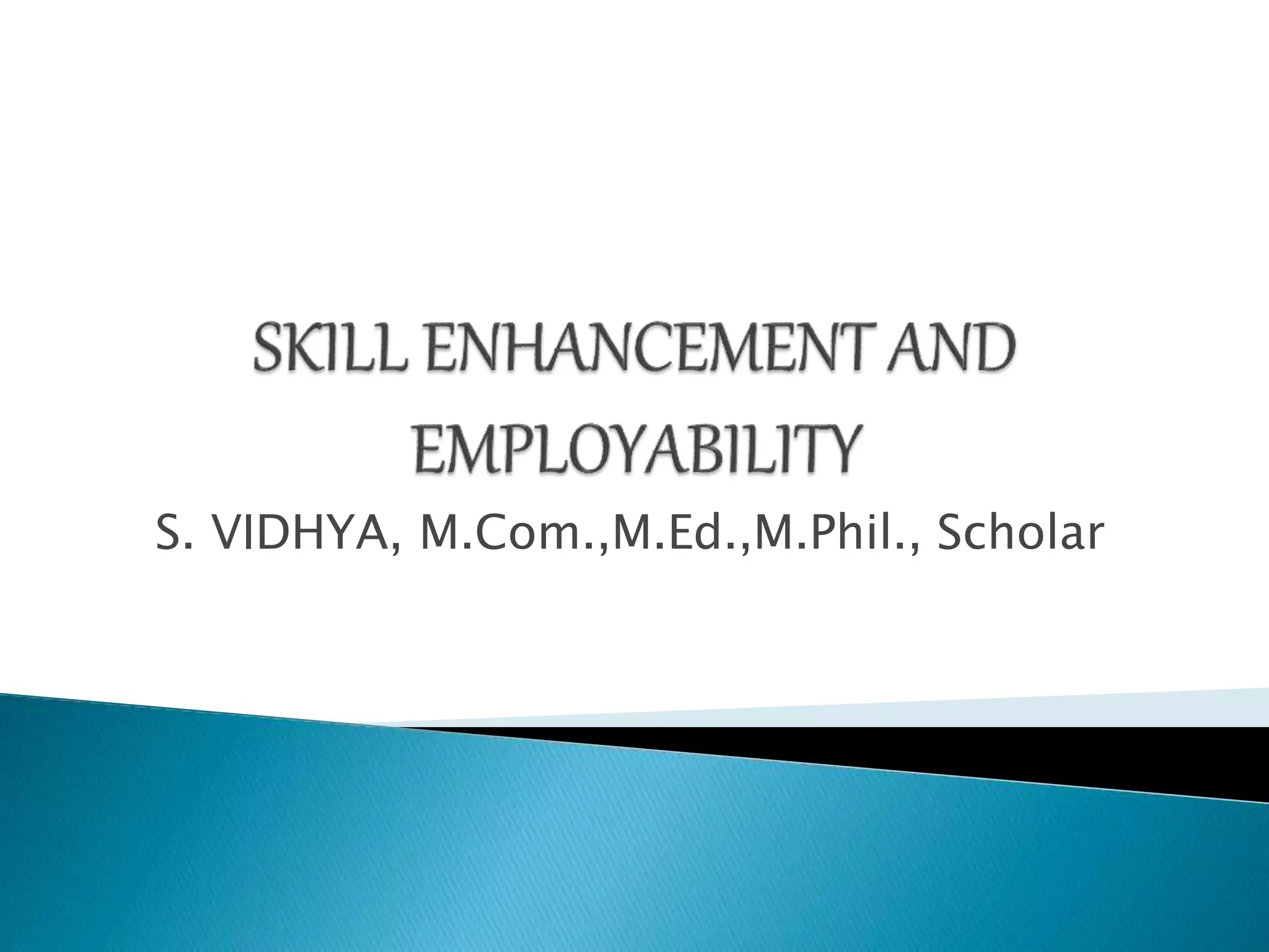 Skill Enhancement | PPTX