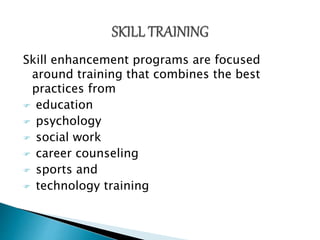 Skill Enhancement | PPTX