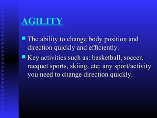 Skillrelatedcomponentsofphysicalfitness | PPT