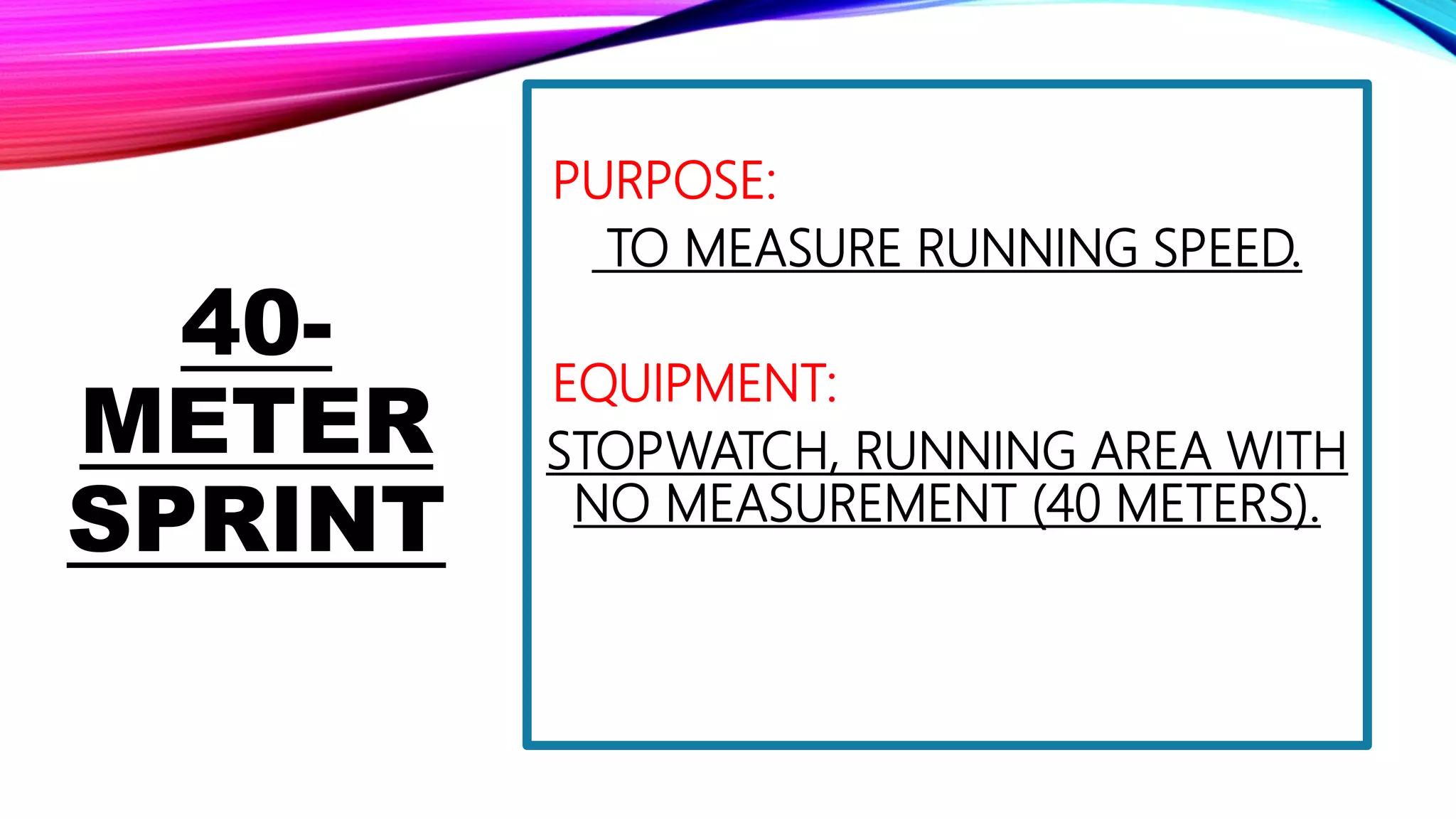 P.E. 2 -Skill related fitness tests | PPTX