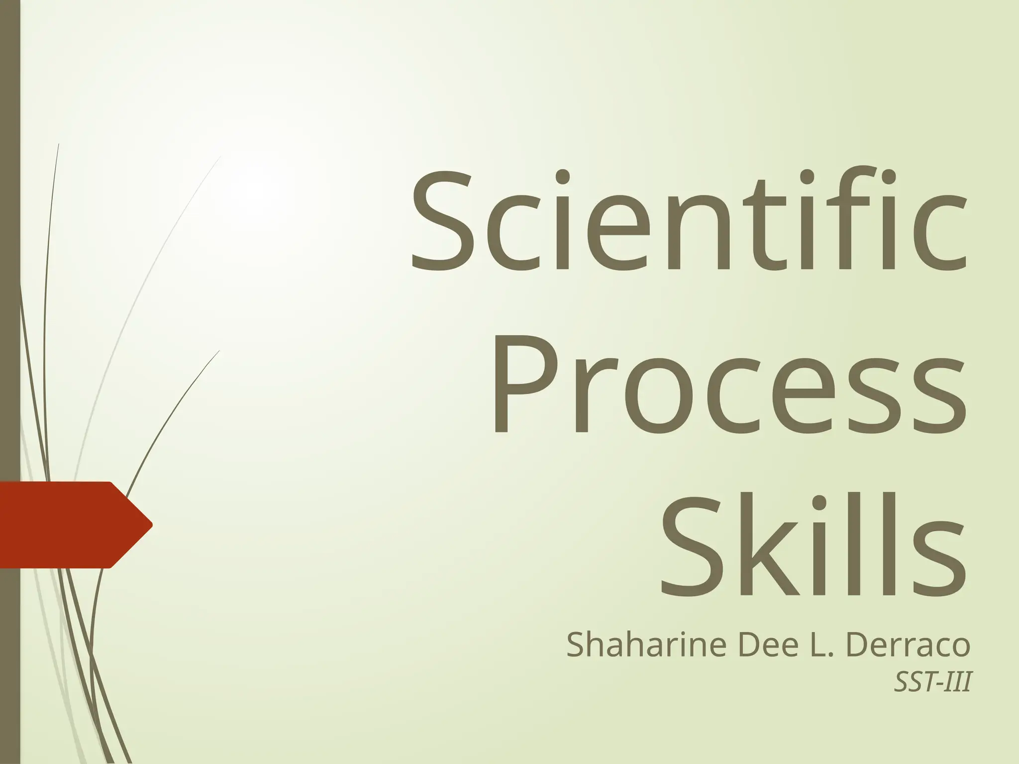 Science Process Skills Scientific Process Skills.pptx