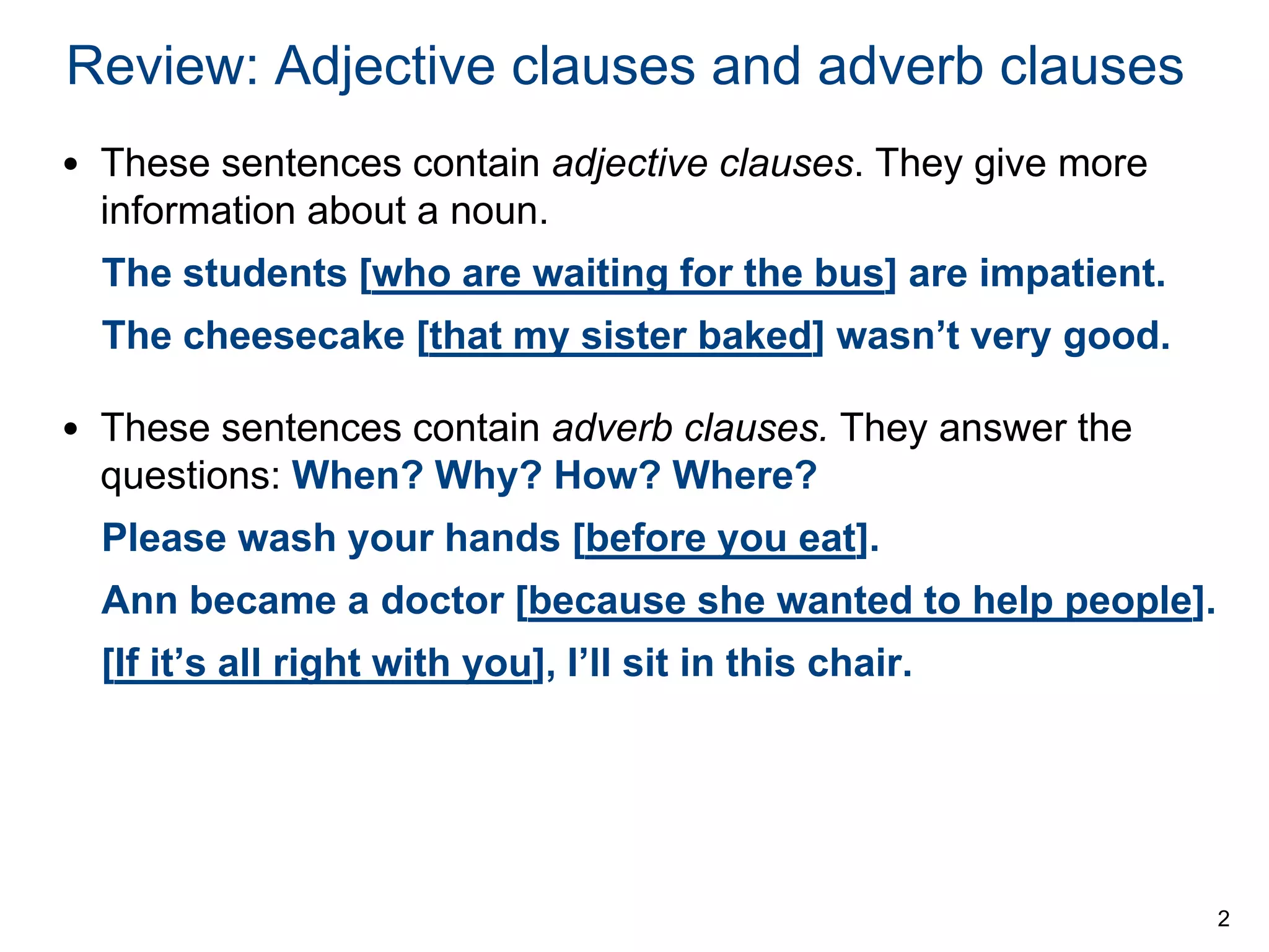 Skills 13 14 reduced clauses | PPTX