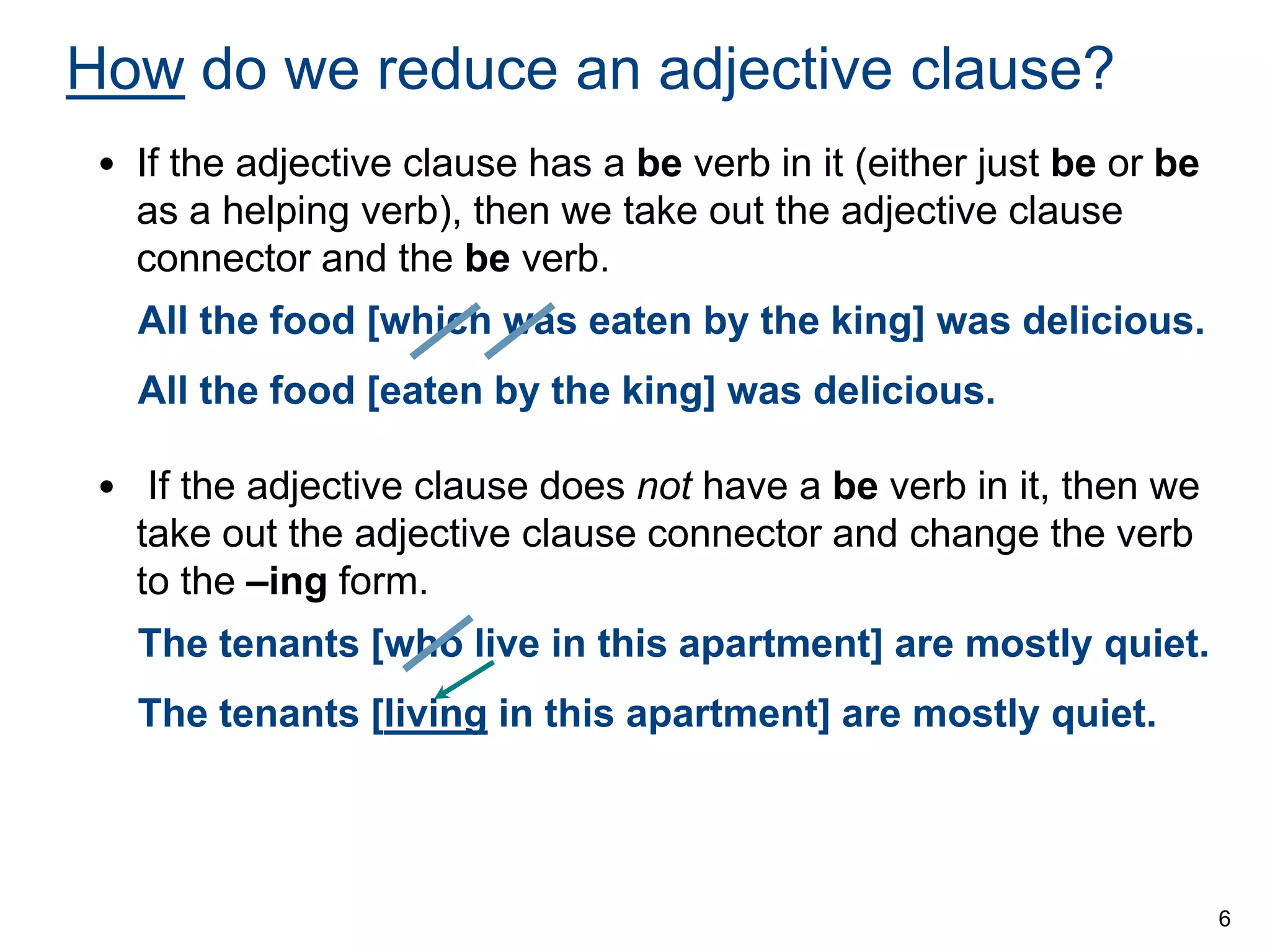 Skills 13 14 reduced clauses | PPTX