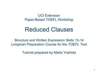 Skills 13 14 reduced clauses | PPTX