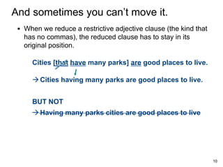 Skills 13 14 reduced clauses | PPTX