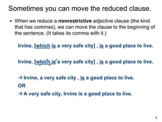 Skills 13 14 reduced clauses | PPTX