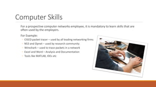 Skills of a computer network student | PPTX | IT and Internet Support ...