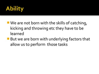 Skills and abilities and skill classification | PPT