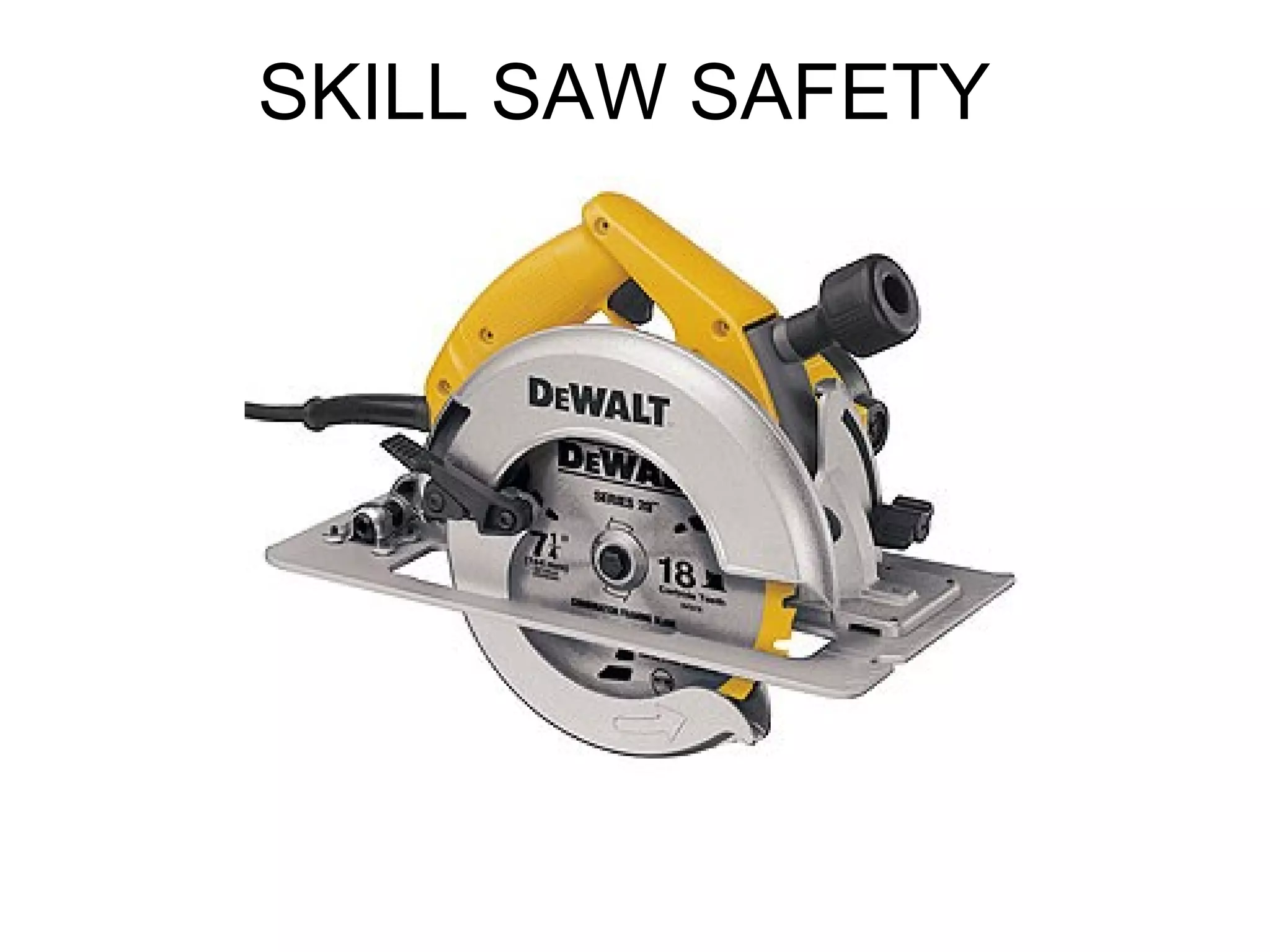 Skill saw safety | PPT