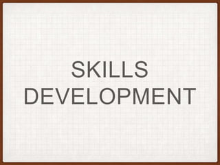 Skills development | PPT