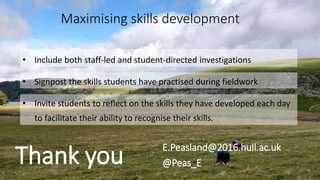 Student perceptions of skills development through fieldwork | PPT
