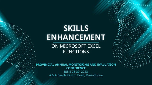 Skills Enhancement on Microsoft Excel Functions.pptx