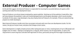 Skillset job roles_in_the_games_industry | PPT