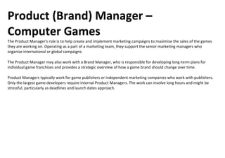 Skillset job roles_in_the_games_industry | PPT