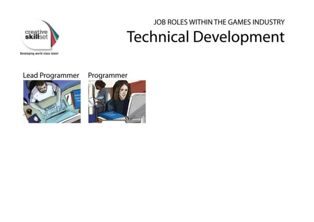 Skillset job roles_in_the_games_industry | PPT