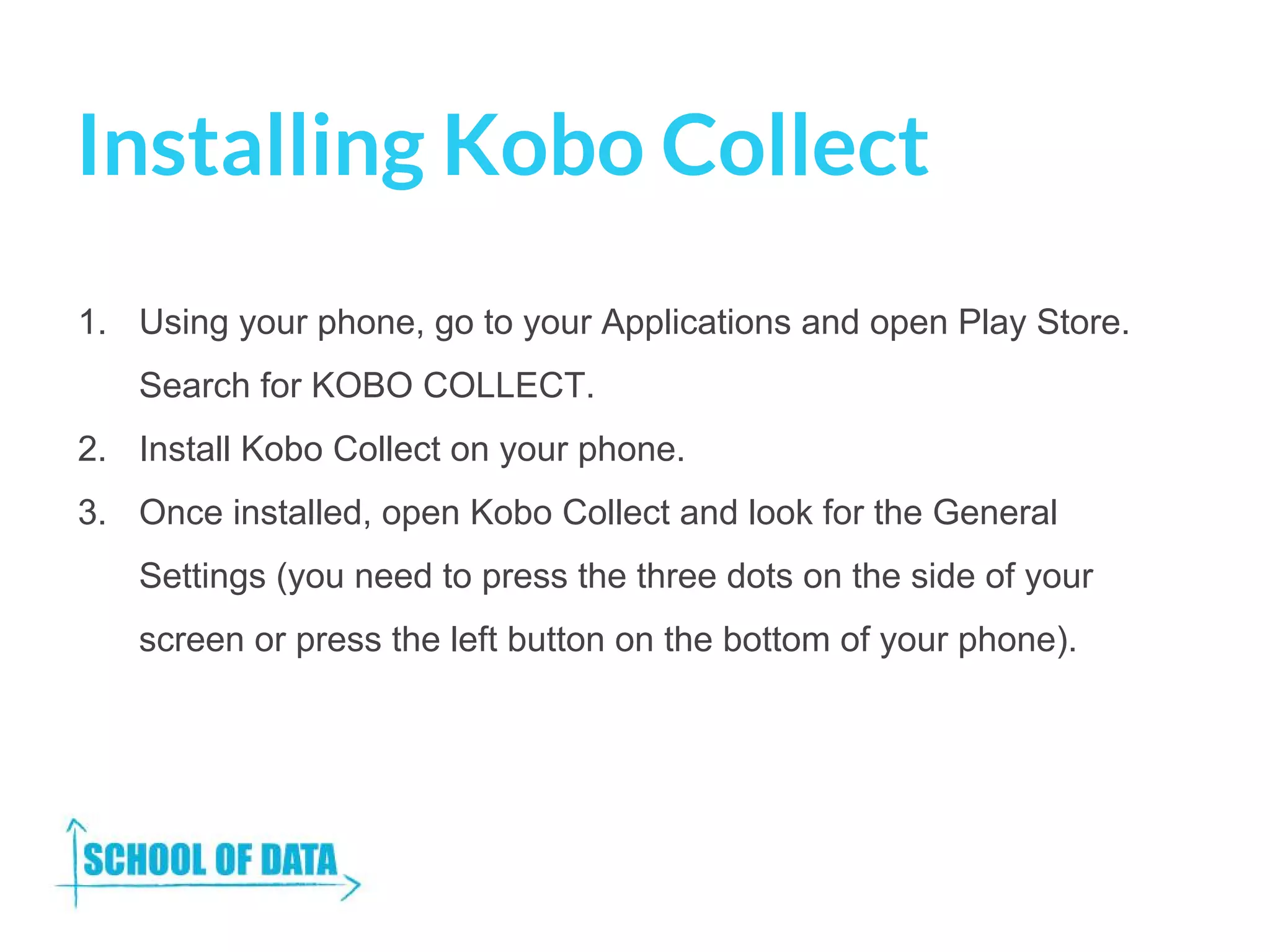 Skillshare Using Kobo Toolbox For Mobile Data Collection Pdf Smartphones Consumer