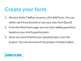 Skillshare - Using Kobo Toolbox for mobile data collection | PDF