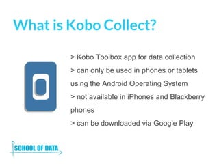 Skillshare - Using Kobo Toolbox for mobile data collection | PDF