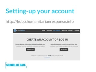 Skillshare - Using Kobo Toolbox for mobile data collection | PDF
