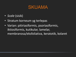 Status Dermatologikus | PPTX