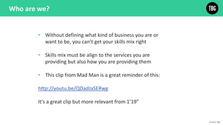 Skills mix presentation | PPTX