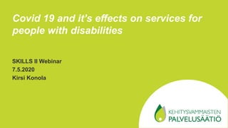 COVID-19 and the Impact on Services for People with Disabilities | PPT