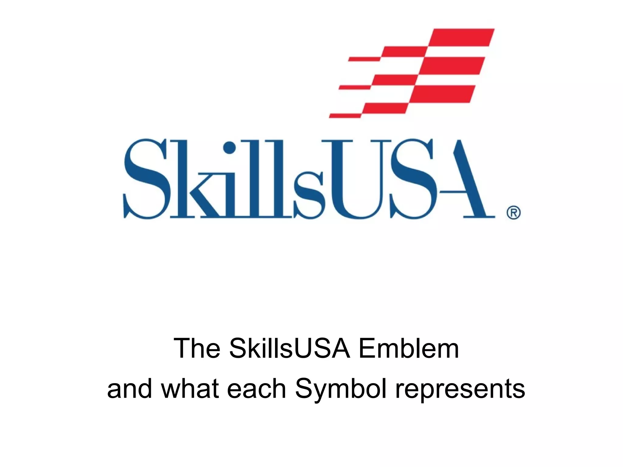 Skills usa emblemsymbolism | PPT