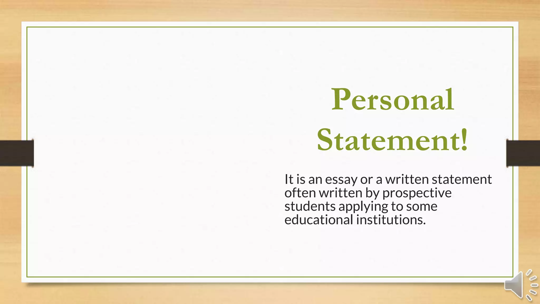 Skills you need to write a strong personal statement | PPT